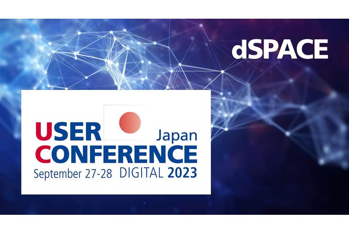 次世代モビリティの開発トレンドと事例紹介「dSPACE Japan User Conference 2023 Digital」開催|【業界 ...
